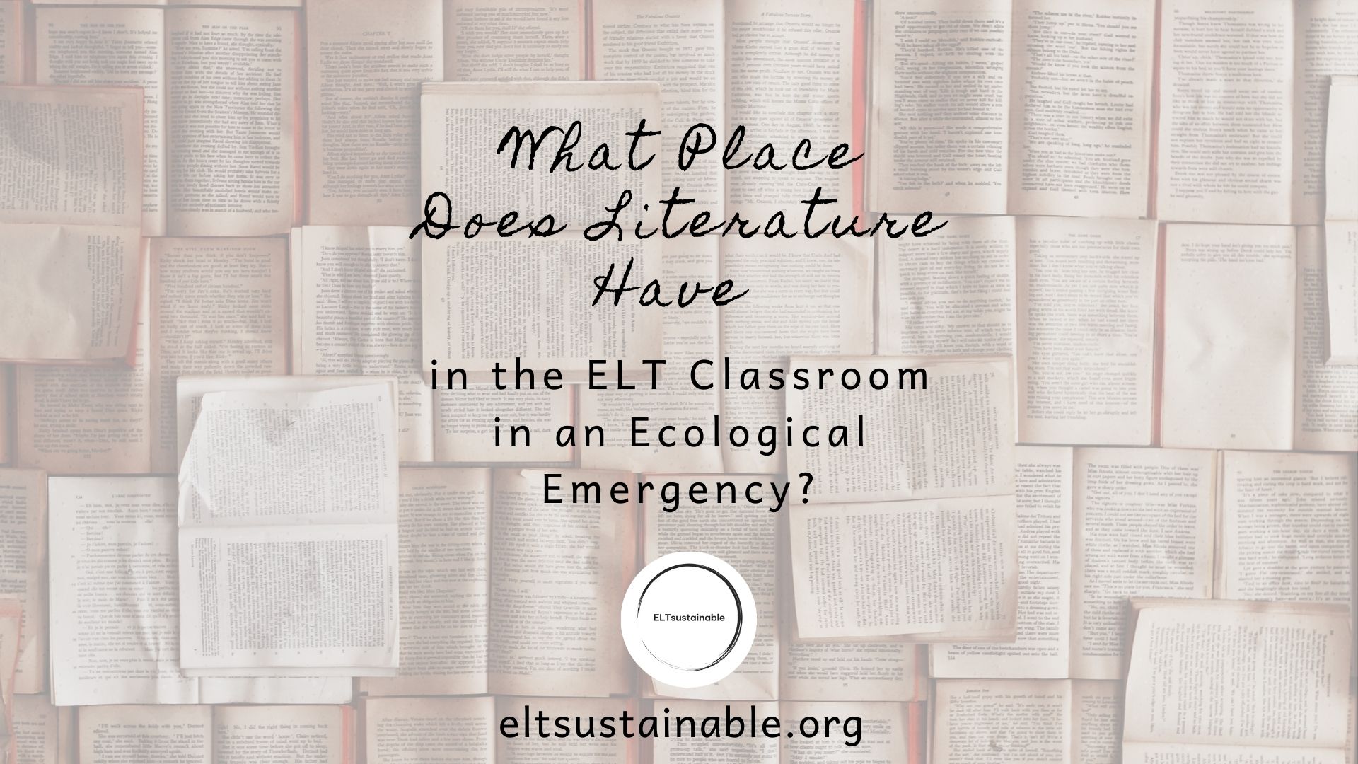 What Place Does Literature Have in the ELT Classroom in an Ecological ...