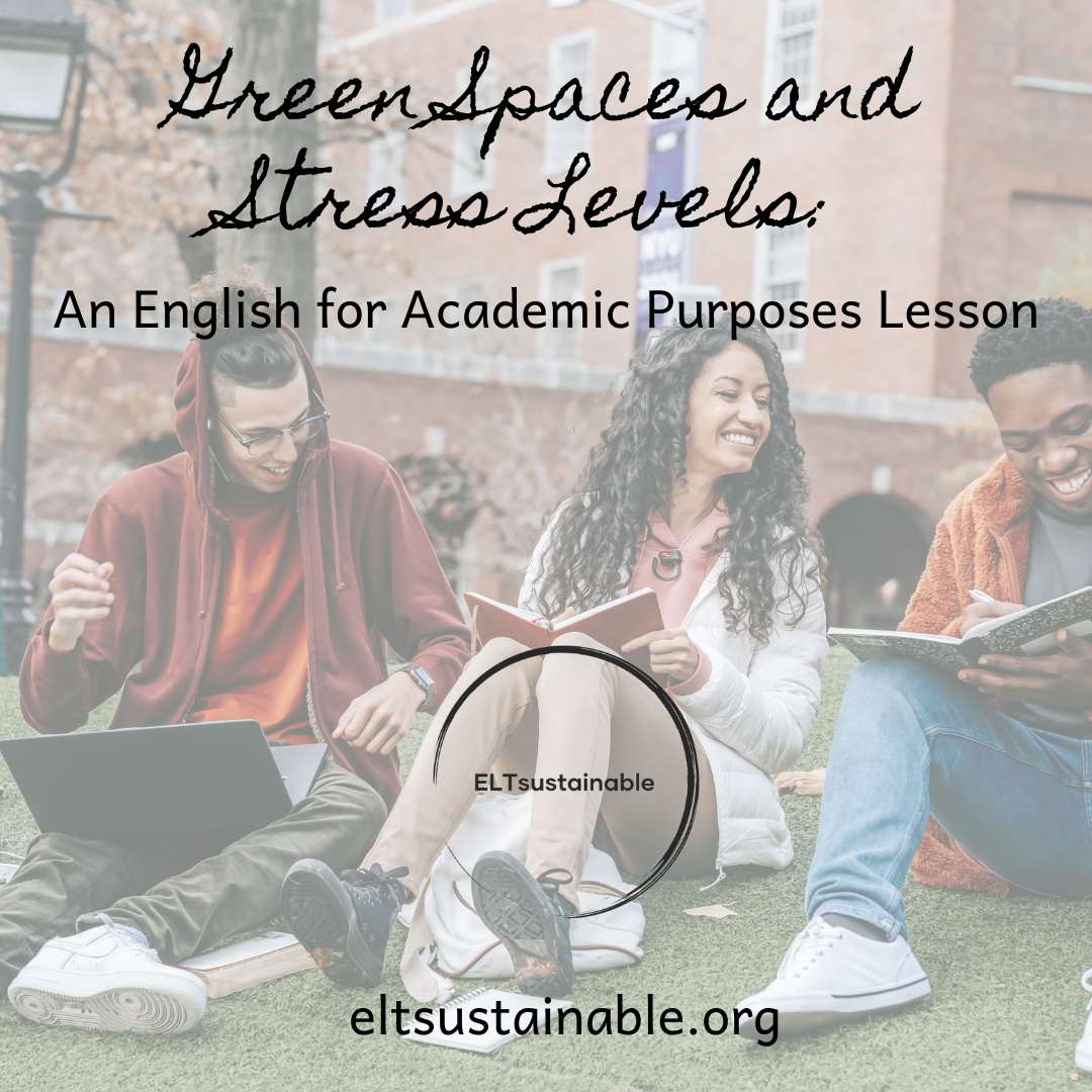 English for Academic Purposes Lesson on Sustainability - ELT Sustainable
